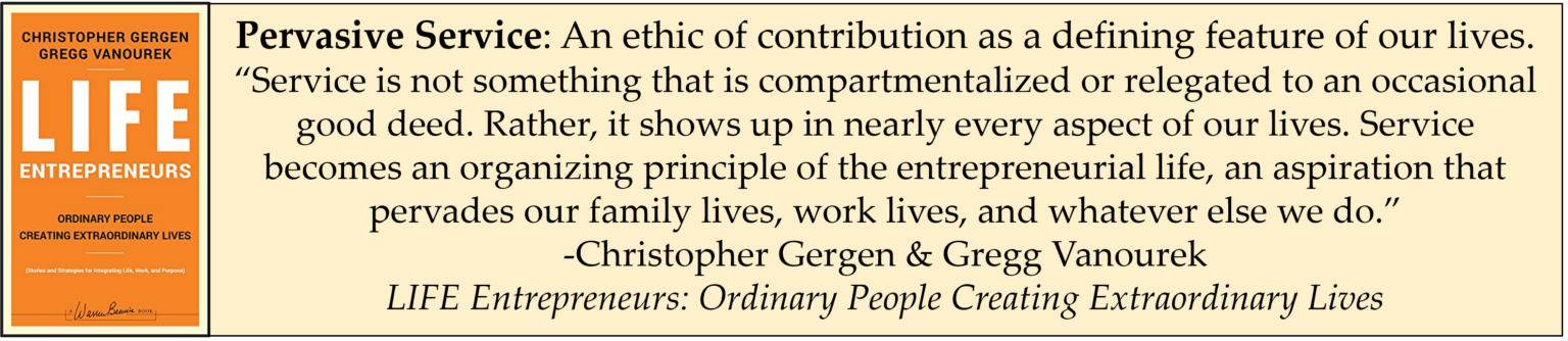 The Importance of Service in Living a Good Life - GREGG VANOUREK